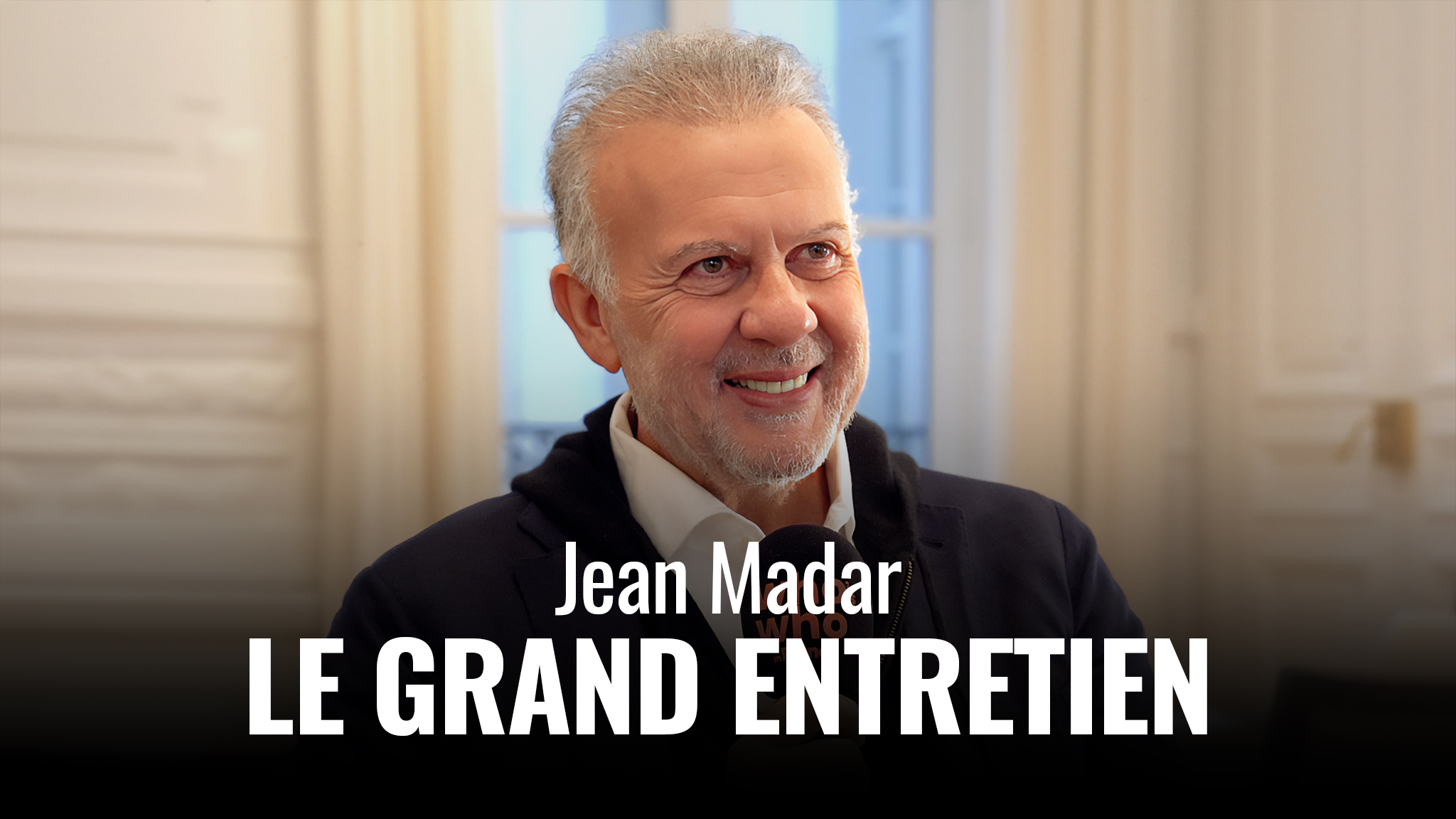 Le Grand Entretien : Jean Madar